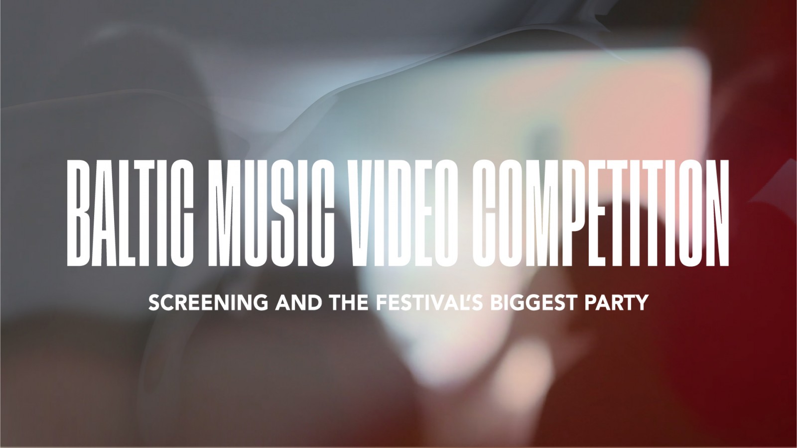 Baltic Music Video Competition and the Festival's Biggest Party | RIGA IFF